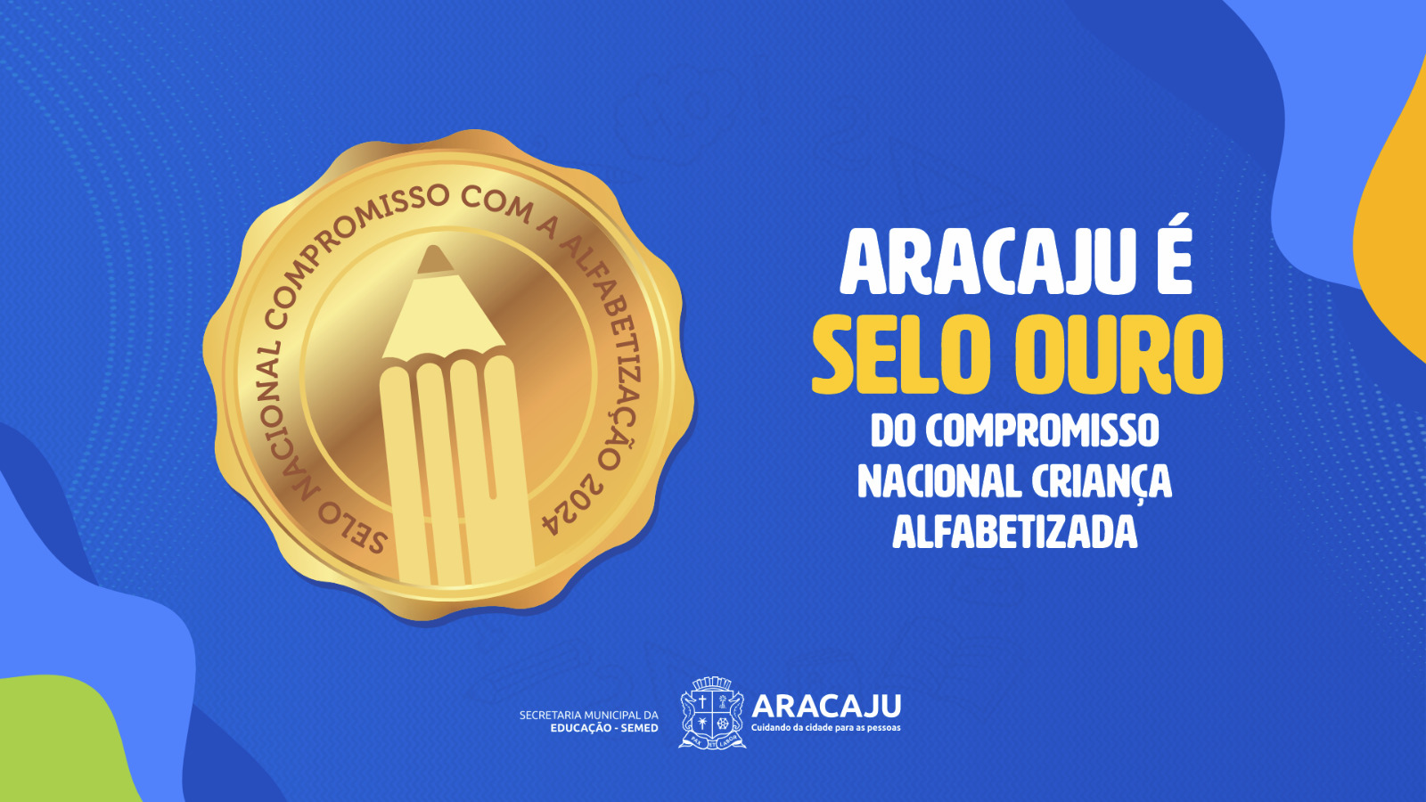 Aracaju conquista selo ouro pelo Compromisso Nacional Criança ...