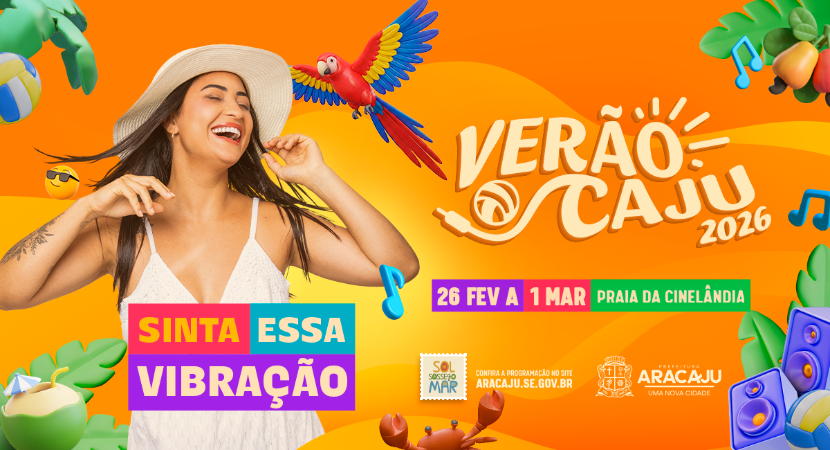 Credenciamento de imprensa para o Verão Caju 2026 segue aberto até 10 ...
